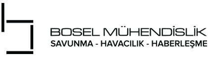 Bosel Mühendislik – Savunma – Havacılık – Haberleşme